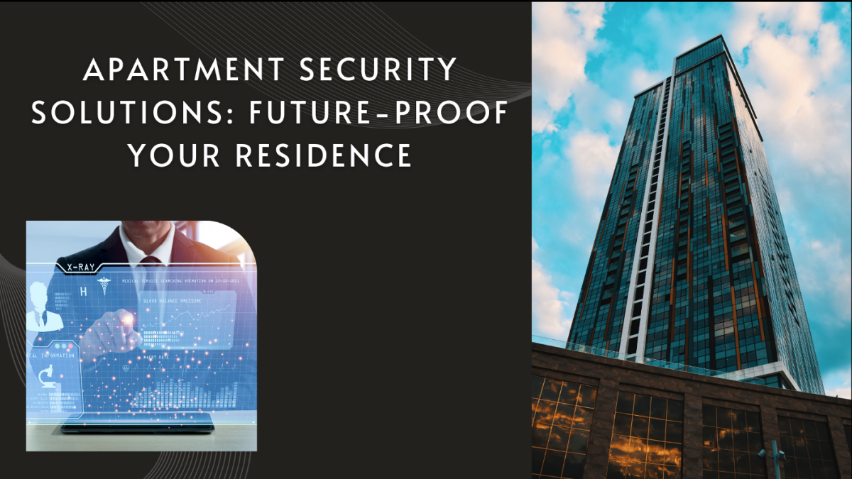 Apartment Security Solutions: Future-Proof Your Residence - Readability