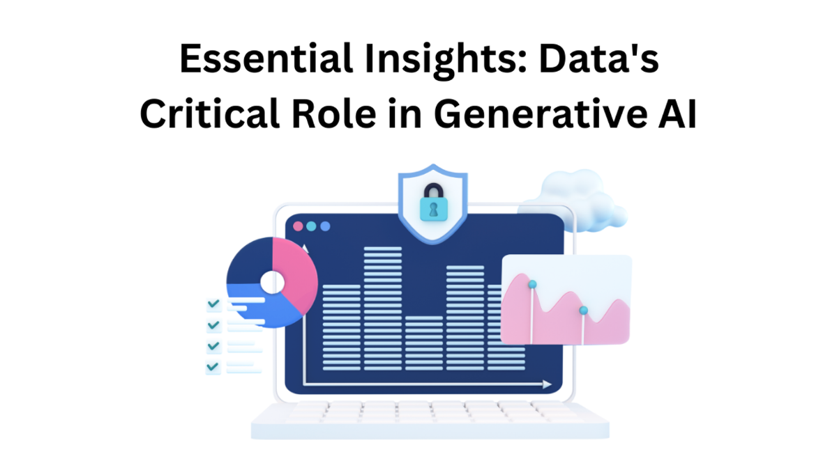 Essential Insights: Data's Critical Role in Generative AI