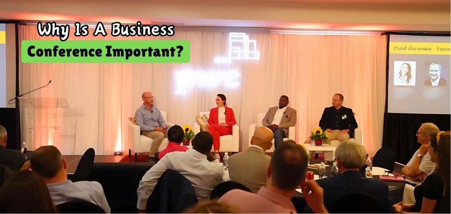 Why is a Business Conference Important? - Readability