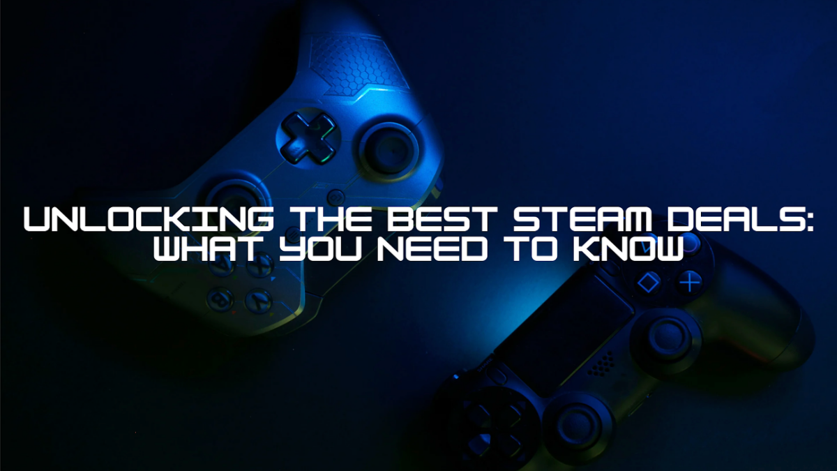 Unlocking the Best Steam Deals: What You Need to Know - Readability