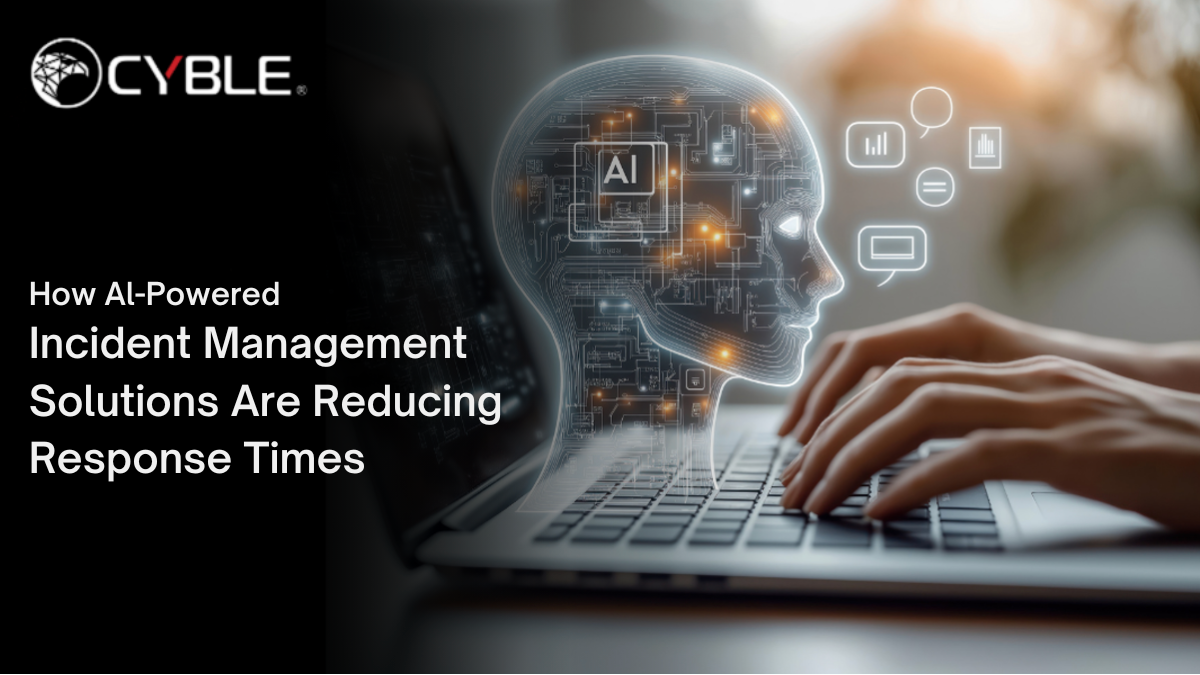 How AI-Powered Incident Management Solutions Are Reducing Response ...